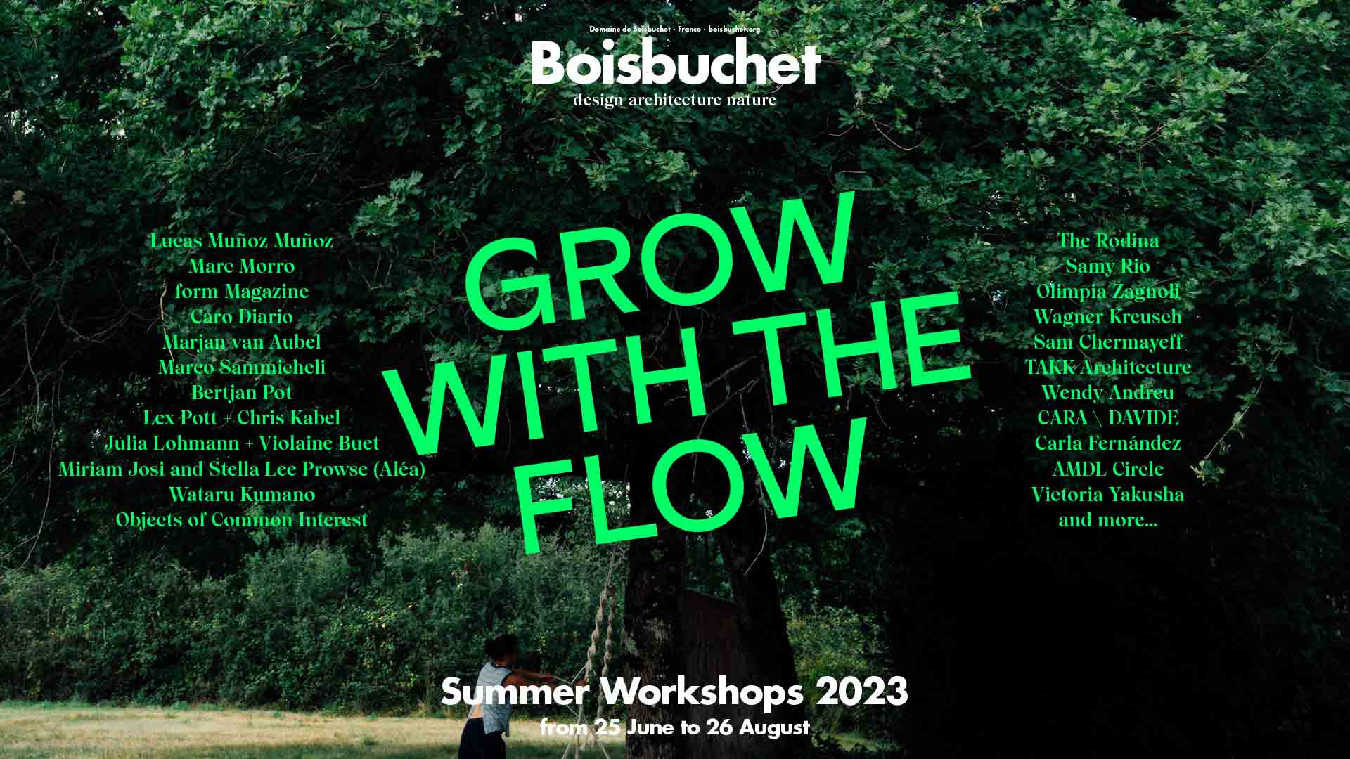 2023 Season - Grow With the Flow | Domaine de Boisbuchet